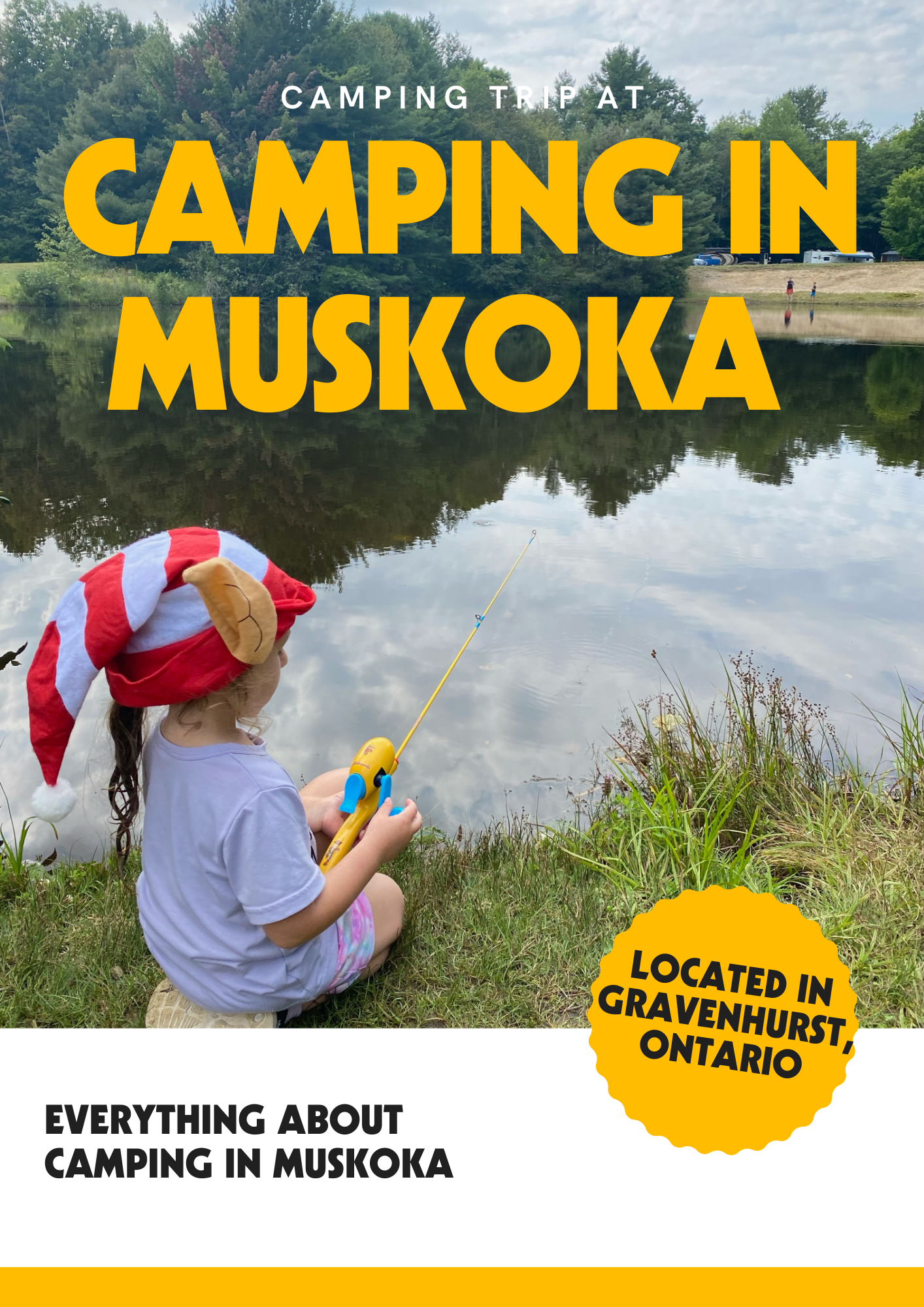 Camping In Muskoka Campground – Oh! So Sweet